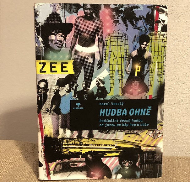 Kniha: Hudba ohně : radikální černá hudba od jazzu po hip hop a dále (1 ...